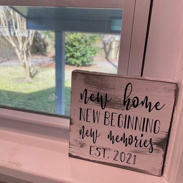 New Home New Beginning New Memories L Established Sign L New Home Sign ...