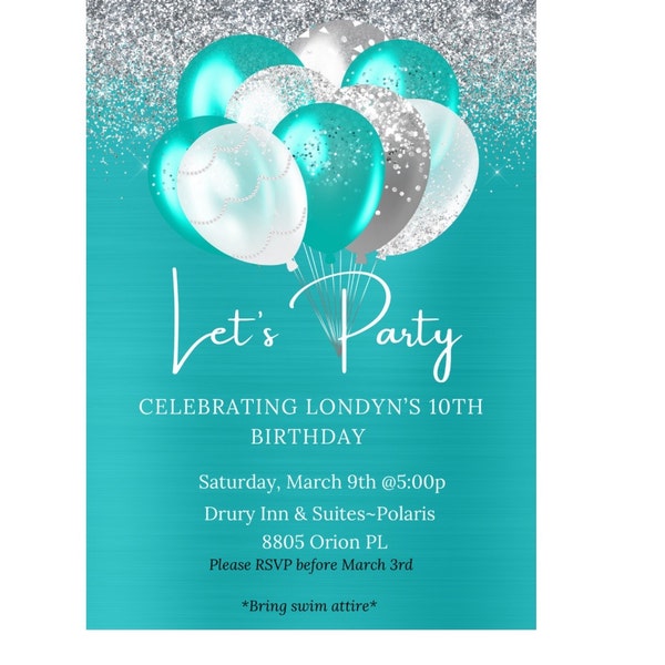 Editable Turquoise and Silver Birthday Invitation, Let's Party ...