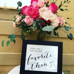 Favorite Things Sign, Her Favorite Things, His Favorite Her Favorite ...