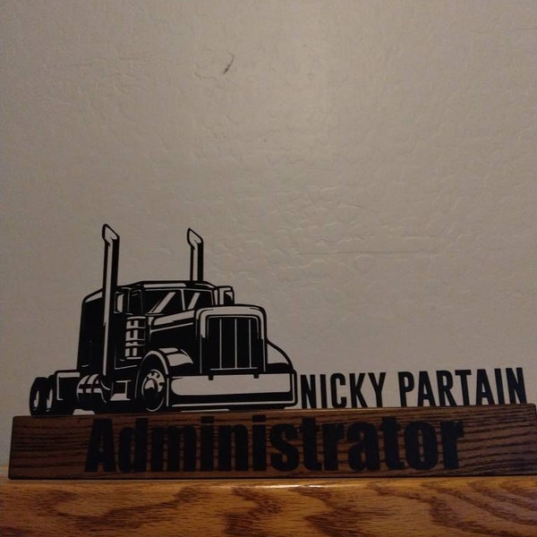 Custom Trucker Desk Name Plate Wedge Personalized Logistic Truck Driver ...