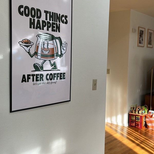Good Things Happen After Coffee-digital Prints-retro Art Quote-office A ...