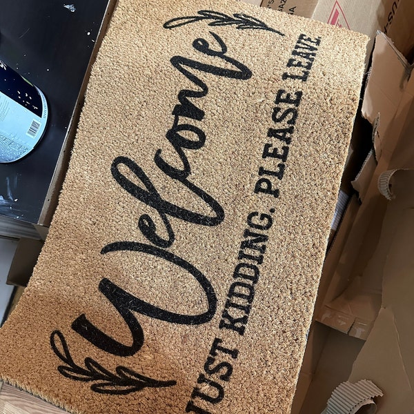 Welcome Just Kidding Please Leave, Door Mat, Funny Doormat, Wedding ...
