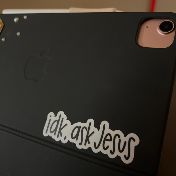 Idk Ask Jesus Sticker | Christian Stickers About Faith, God, the Bible ...
