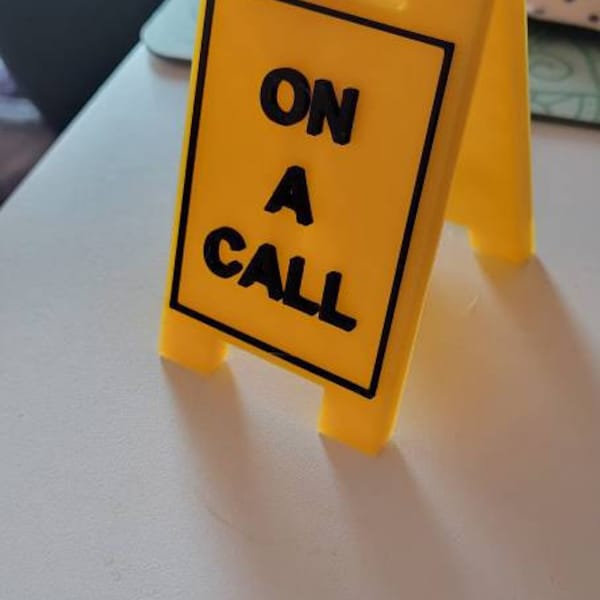 ON A CALL - Mini Floor Sign - Custom Colors - 3D Printed - Etsy