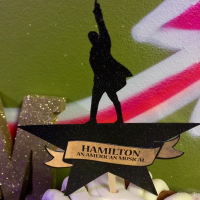 Hamilton Cake Topper, Glitter Cake Topper, Hamilton Musical , Alexander ...