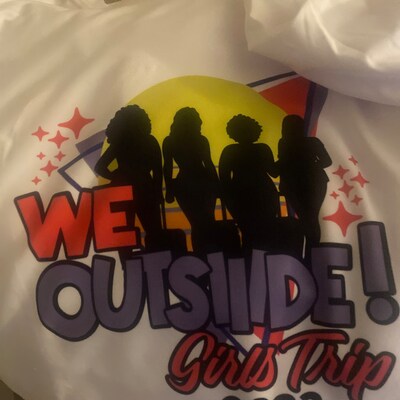We Outside Girls Trip 2021 SVG, Dxf, Png, and Eps Digital Cut File - Etsy