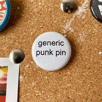 Generic Punk Pin Pinback Button or Magnet 1 or 1.5 Inch Great for ...