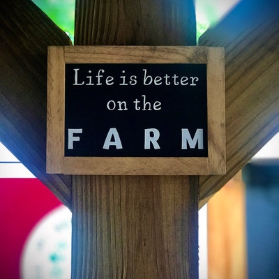 Life is Better on the Farm Sign, Farm Sign, Farm Quote Sign, Gift for ...