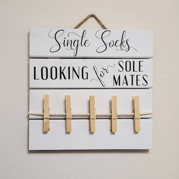 Single Socks Looking for Sole Mates Laundry Decor / Sock Hanger / Sock ...