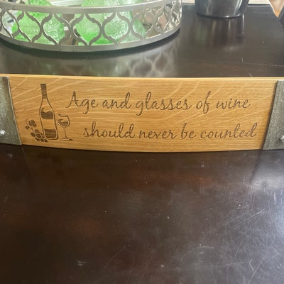 Wine Barrel Stave Signs/sayings/personalized/laser Engraved/gift Ideas ...