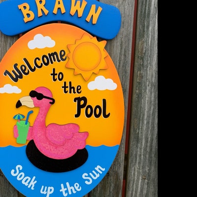 Pool Sign Flamingo Welcome to Our Pool Personalized Wooden Sign - Etsy