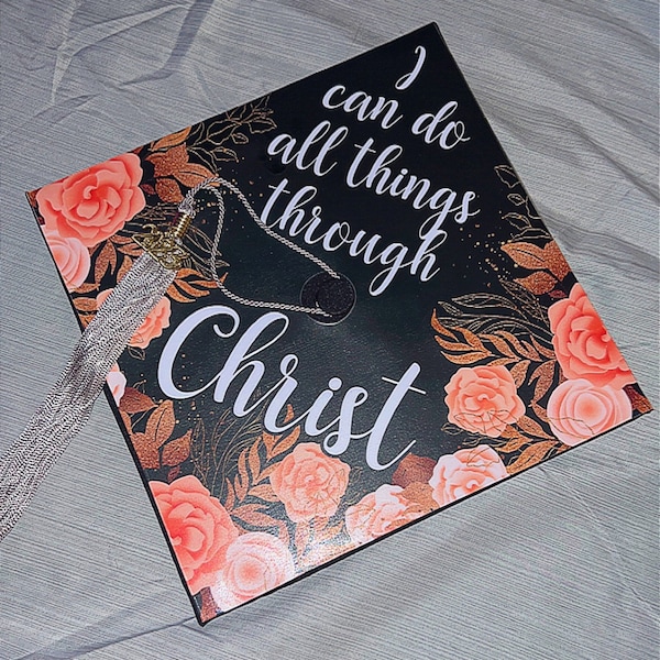 I Can Do All Things Through Christ, Graduation Cap Topper, Grad Cap ...