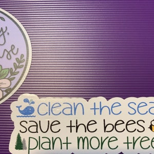 Clean the Seas, Plant More Trees, Save the Bees Vinyl Sticker Tumbler ...