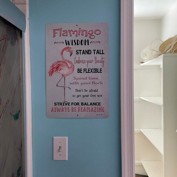 Pink Flamingo Wisdom Metal Sign With Inspirational Sayings Coastal ...
