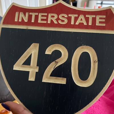 Interstate 420 Shield Carved Wood Highway Sign. Weed Lovers Man Cave ...