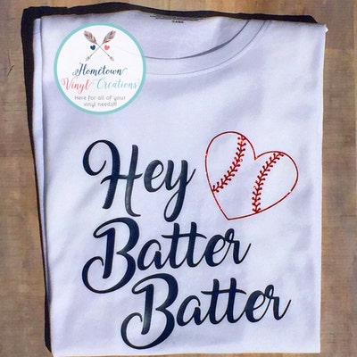 Hey Batter Batter Svg Dxf Png Eps Cutting File Silhouette - Etsy