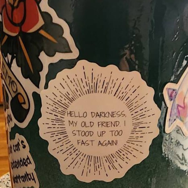 Hello Darkness Sticker, Postural Orthostatic Tachycardia Syndrome ...