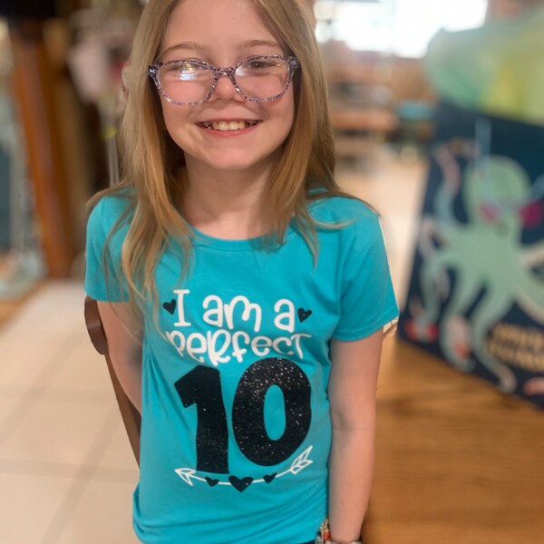 I Am a Perfect 10 Shirt - Girls' Birthday Shirts - TEN - 10th Birthday ...