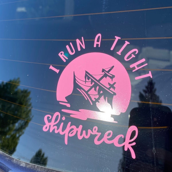 I Run A Tight Shipwreck Vinyl Decal, Mom Life Sticker, Mama Laptop Decal, Mom Car Decal, Funny ...