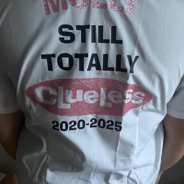 School Leavers Shirt, Clueless, Many Colours Available, Personalised ...