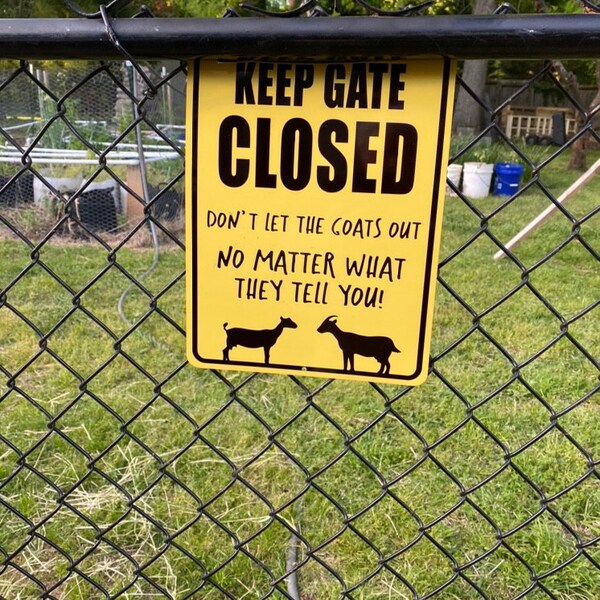 Keep Gate Closed Goat Sign, Funny Goat Farm Fence Decor - Etsy