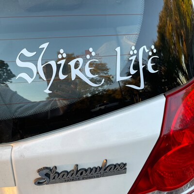 Shire Life Funny Die Cut Vinyl Window Decal a-1469 - Etsy