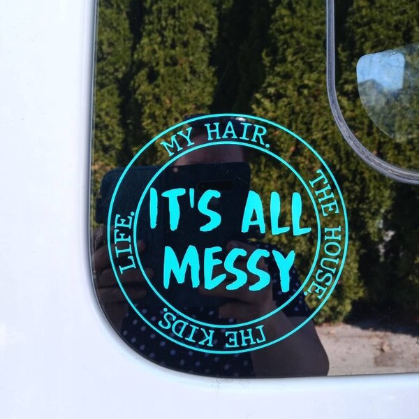 It's All Messy Decal | Mom Decal | Hot Mess Mama Decal | Mom Sticker ...