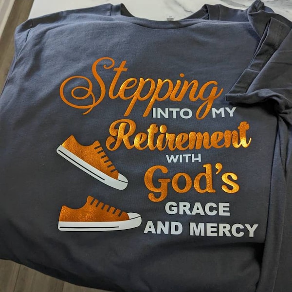 Stepping Into Retirement With God's Grace and Mercy, Retired Svg Files ...