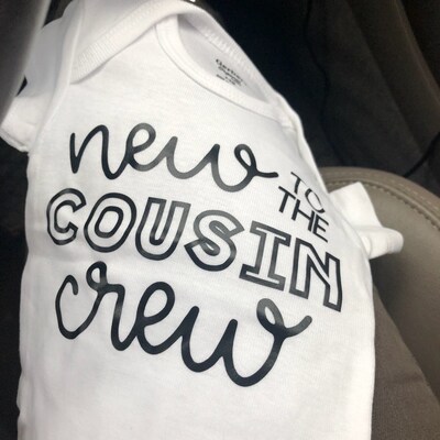 New to the Cousin Crew Cousin Crew Bodysuit Cousin Crew Cousin Shirt Onesie for Cousins Baby ...