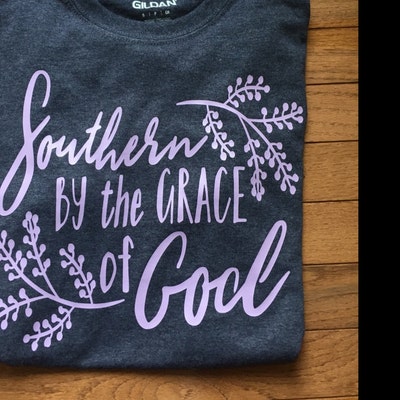 Southern by the Grace of God Svg Eps Dxf Png Files for Cutting Machines ...