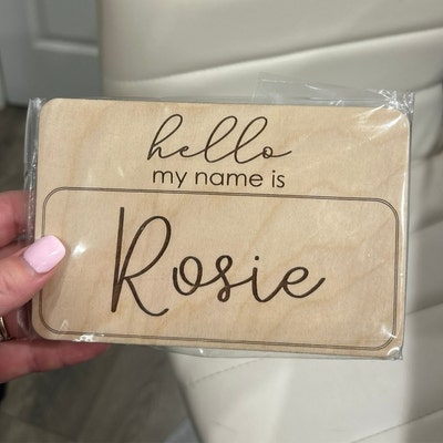 Hello My Name is Baby Name Sign Birth Announcement Sign Wood Sign Baby ...