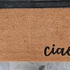 Doormat Ciao Italian Doormat - Front Porch Birthday Gift Home Gift ...