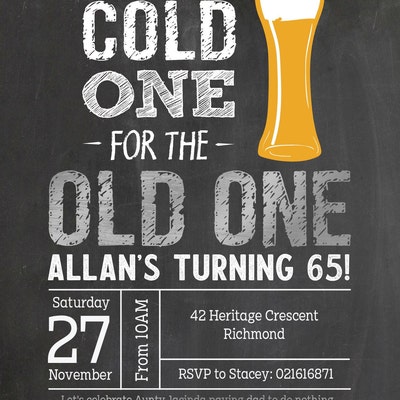 A Cold One for the Old One EDITABLE Birthday Invitation Beer Party ...