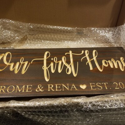 Our First Home Sign, New Home Gift, Custom Signs, First Home Sign ...