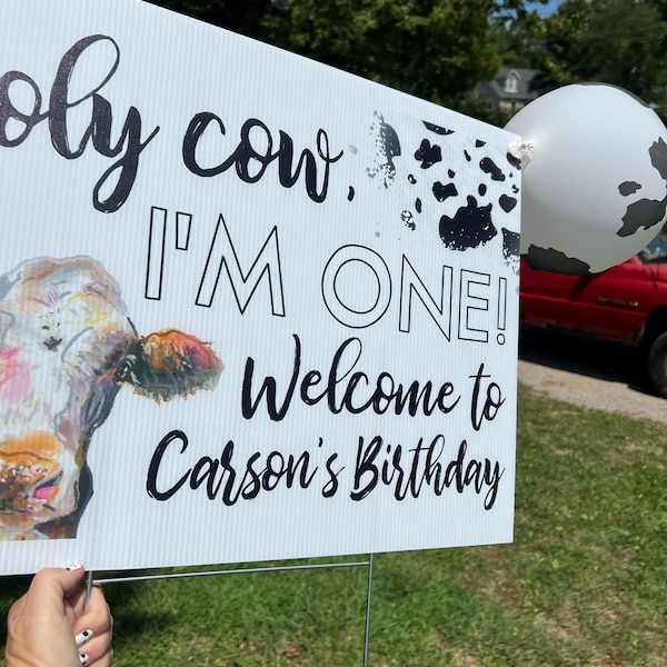 Holy Cow I'm One Welcome Sign, Holy Cow Birthday Yard Sign, First ...