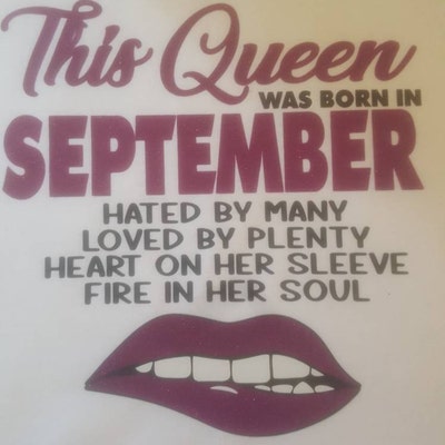 September Girl Svg September Birthday Svg This Queen Was - Etsy
