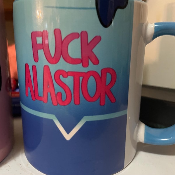 Hazbin Hotel Mug: "f**k Alastor" Fan Art, Colorful Handle - 11oz/15oz ...