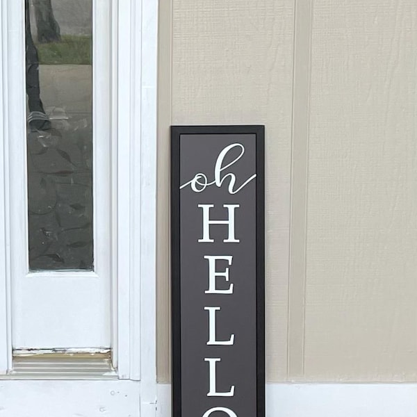 Hello Porch Sign, Oh Hello Porch Sitter Sign, Welcome Sign Porch, Front ...