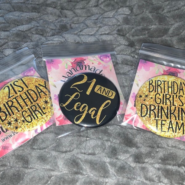 21st Birthday Party Favors, 21st Birthday Pins, 21st Birthday Buttons ...