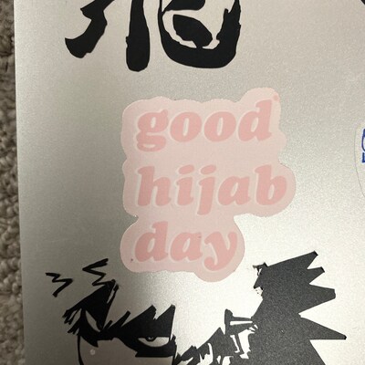 Good Hijab Day Vinyl Sticker, Weatherproof Sticker,hijabi Sticker,cute ...