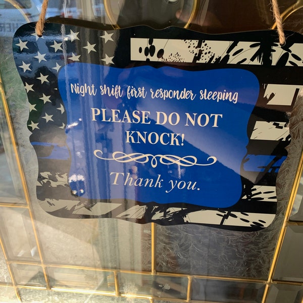 Sleeping First Responder, Night Shift Worker Sign, Sleeping Do Not Ring ...