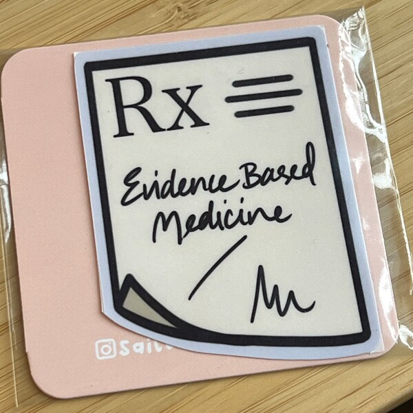 Evidence Based Medicine Prescription Vinyl Sticker - Etsy