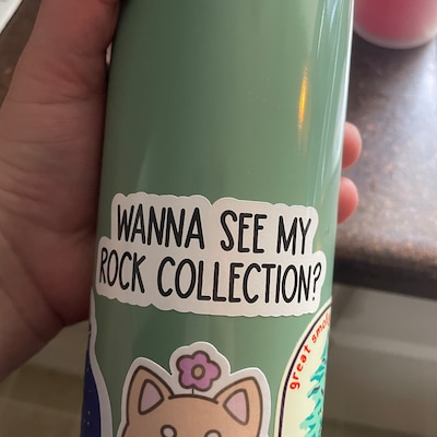 Wanna See My Rock Collection Rock Stickers, Funny Rock Stickers ...