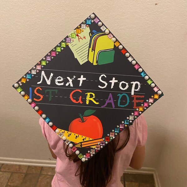 Grad Cap Topper Elementary Graduation Cap - Next Stop First Grade ...