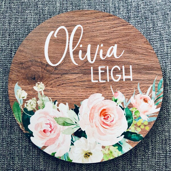 Blush and Cream Floral Round Wood Name Sign, Pink Floral Baby Sign ...