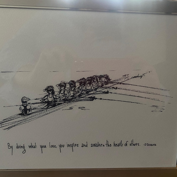 Rowing Team "by Doing What You Love, You Inspire and Awaken the Hearts ...