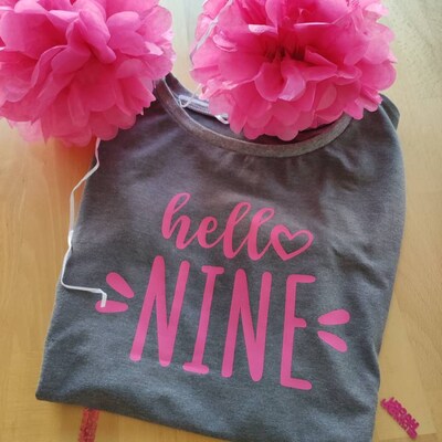 Hello Nine SVG Cut File. 9th Birthday Shirt Vector for Cutting - Etsy