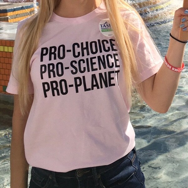 Pro Choice Pro Science Pro Planet Shirt Pro Choice Shirt Earth Matters ...