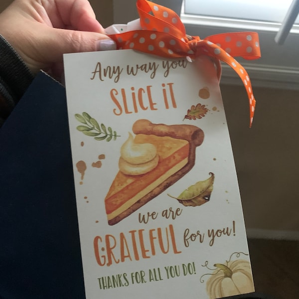 Editable Thanksgiving Gift Tags Grateful Pumpkin Pie Tag Teacher ...