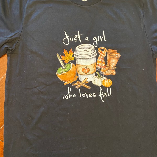 Just a Girl Who Loves Fall Shirt, Womens Fall Shirts, Cute Fall Shirts ...